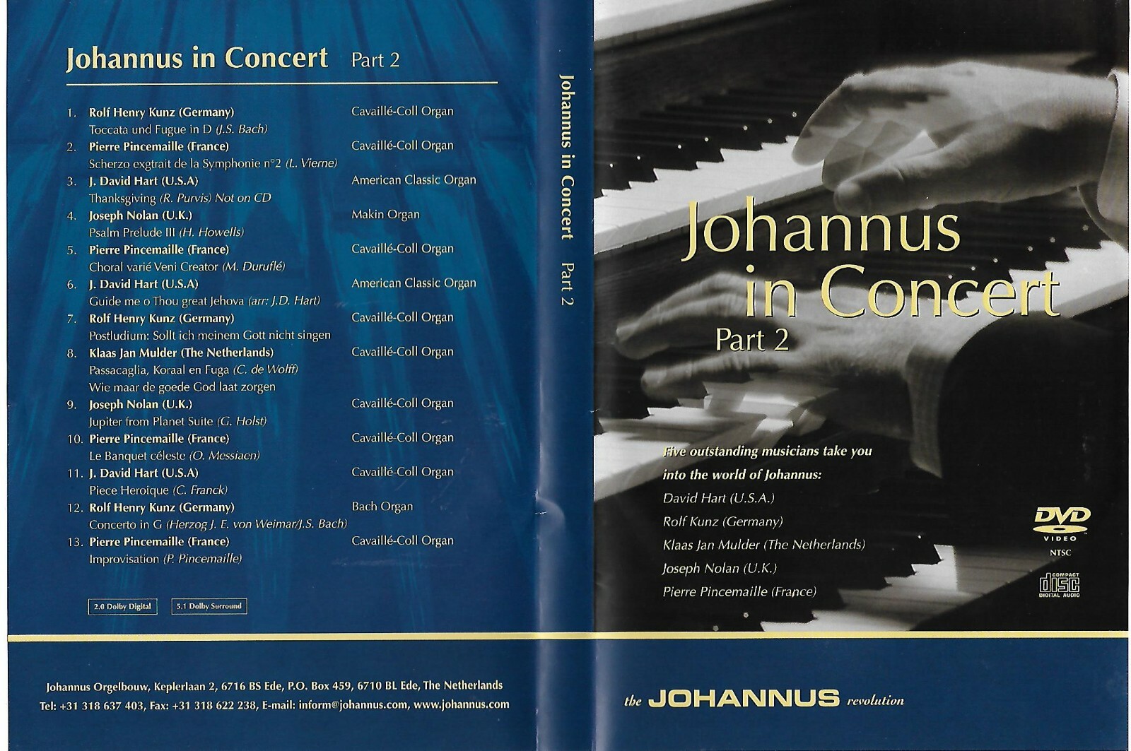 JOHANNUS IN CONCERT part 2 DAVID HART ROLF KUNZ KLAAS JAN MULDER ...