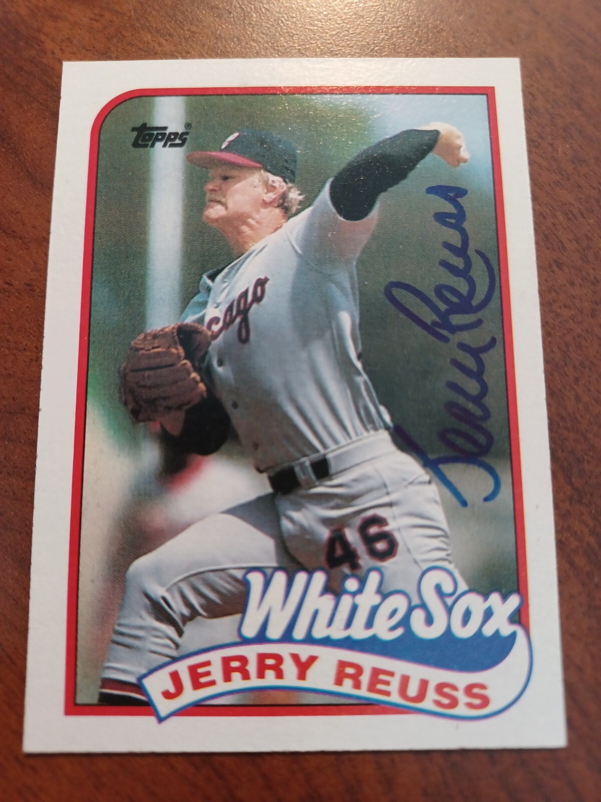 JERRY REUSS 1989 Topps # 357 autographed signed card CHICAGO WHITE SOX ...