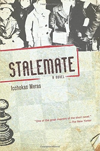 STALEMATE: A NOVEL By Icchokas Meras & Jonas Zdanys *Excellent ...