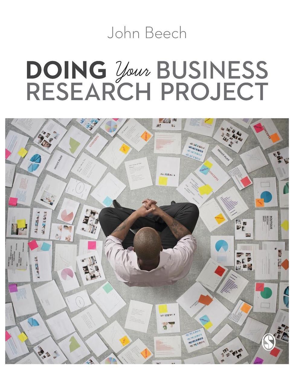 Doing Your Business Research Project by John Beech (Paperback, 2014) for sale online | eBay