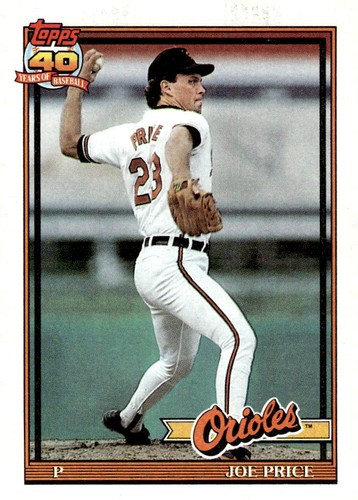 1991 Topps #127 Joe Price - Baltimore Orioles | eBay