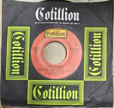 Patti & The Lovelites Love Bandit /I'm The One You Need Soul R&B 45 rpm ...
