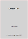 Chosen, The by Chaim potok 9780671136741| eBay