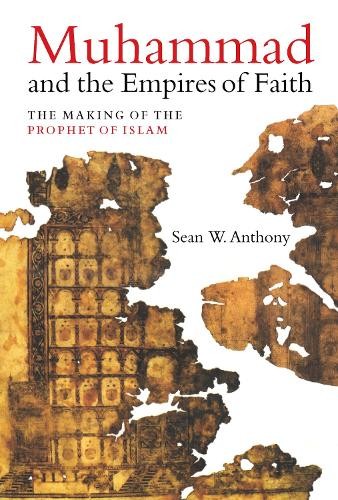 Sean W. Anthony Muhammad and the Empires of Faith (Hardback) (UK IMPORT ...