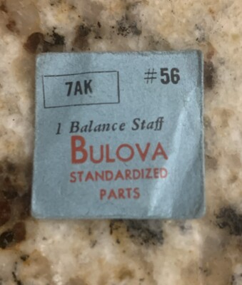 NOS BULOVA 7AK #56 Balance Staff Standardized Watch Parts Sealed ...