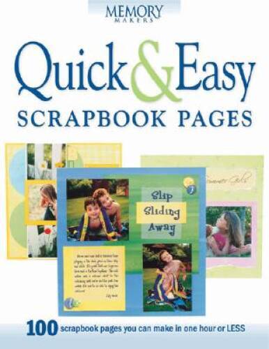Quick & Easy Scrapbook Pages (Memory Makers) - Paperback - VERY GOOD | eBay