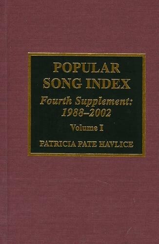 Patricia Pate H Popular Song Index: Fourth Supplement 198 (Hardback ...
