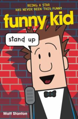 Funny Kid: Stand Up by Stanton, Matt 9780062572943| eBay