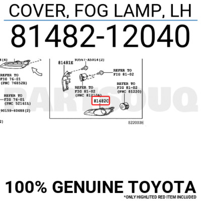 8148212040 Genuine Toyota COVER, FOG LAMP, LH 81482-12040 | eBay