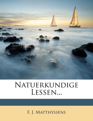 Matthyssens - Natuerkundige Lessen... - New paperback or softback ...
