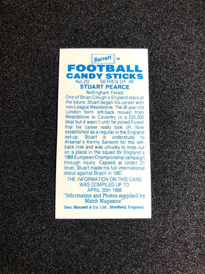 STUART PEARCE early (Nottingham Forrest) Geo. Bassett/ Barratt Football ...