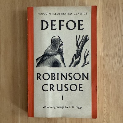 Daniel Defoe ROBINSON CRUSOE I Penguin Illustrated Classics 1st 1938 pb ...