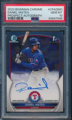 PSA 10 DANIEL MATEO AUTO 1st 2023 Bowman Chrome Prospects RANGERS RC ...