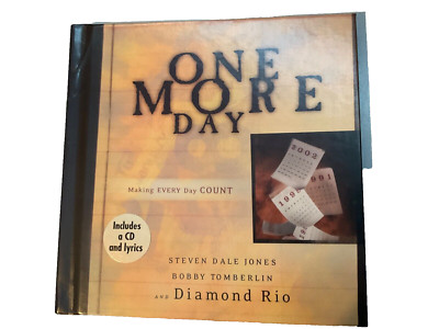 One More Day by Steven Dale Jones, Diamond Rio Group Staff and Bobby ...