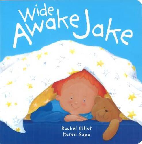 Wide Awake Jake (Meadowside PIC Board) - Board book By Rachel Elliot ...