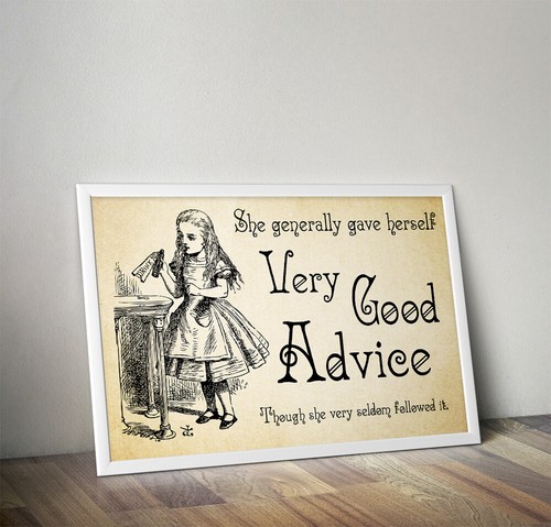 ALICE IN WONDERLAND Print Poster Very Good Advice Party Gift Wall Art ...