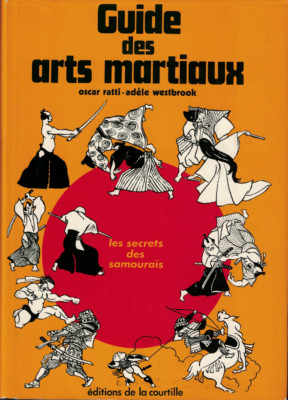 LIVRE GUIDE DES ARTS MARTIAUX (OSCAR RATTI - ADELE WESTBROOK) | eBay