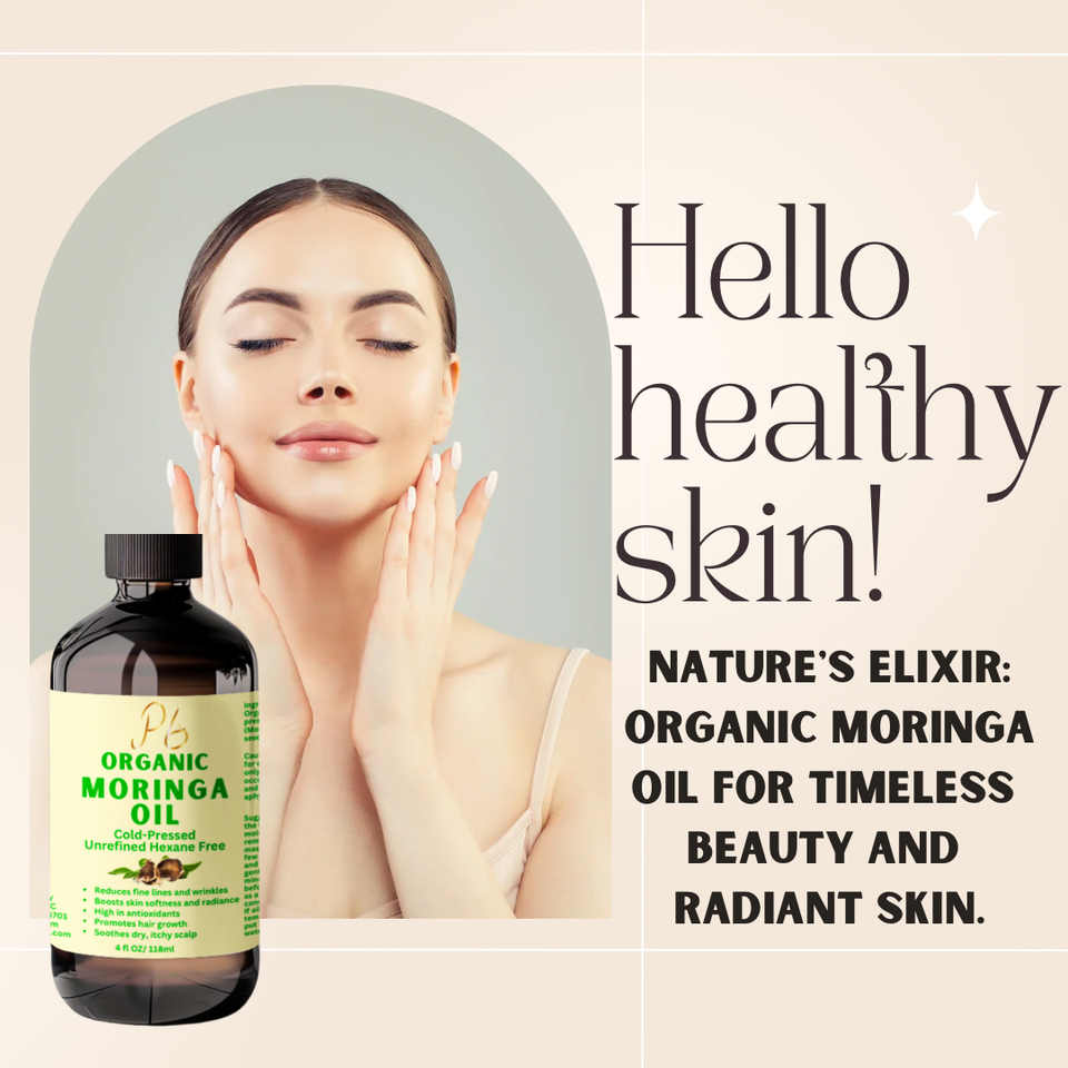 Organic Cold-Pressed Moringa Oil for Skin, Hair & Body - Anti-Aging ...