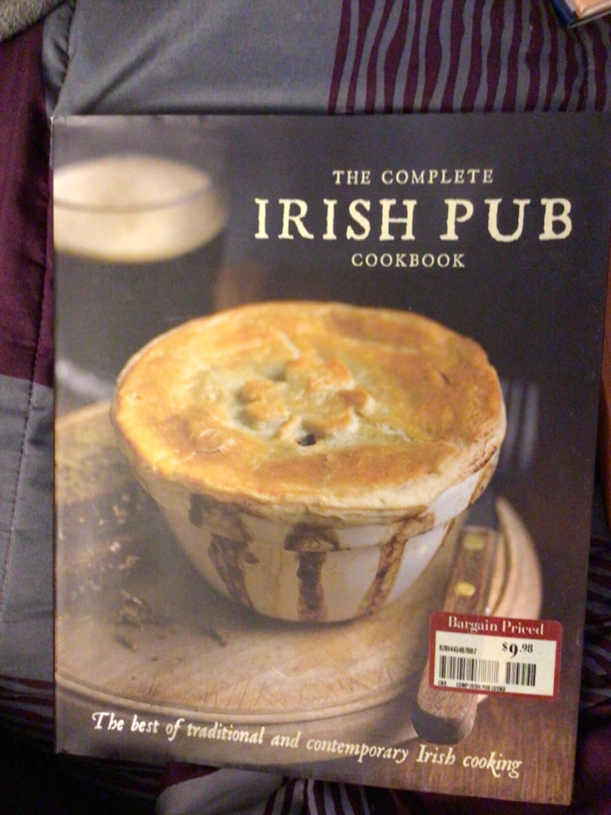 Complete Irish Pub Cookbook : The Best of Traditional and Contemporary ...