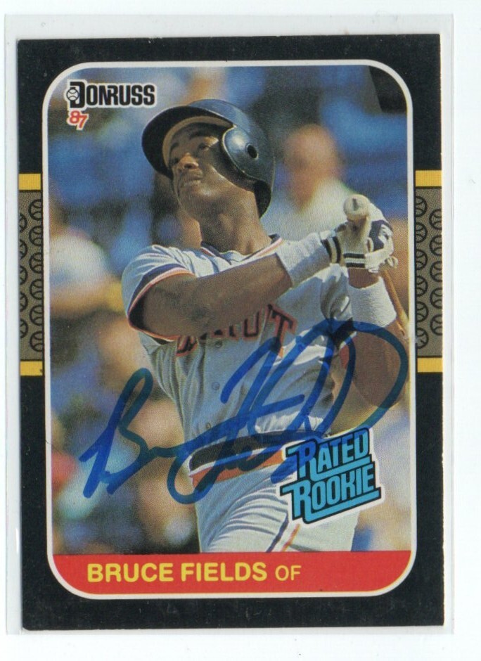 BRUCE FIELDS DETROIT TIGERS 1987 DONRUSS ROOKIES IP/TTM AUTOGRAPH AUTO ...