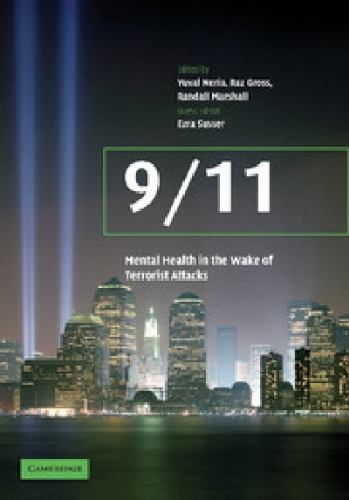 9/11: Mental Health in the Wake of Terrorist Attacks by Raz Gross (2012 ...