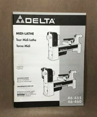 Delta MIDI-LATHE 46-455 Instruction Manual - 2008 | eBay