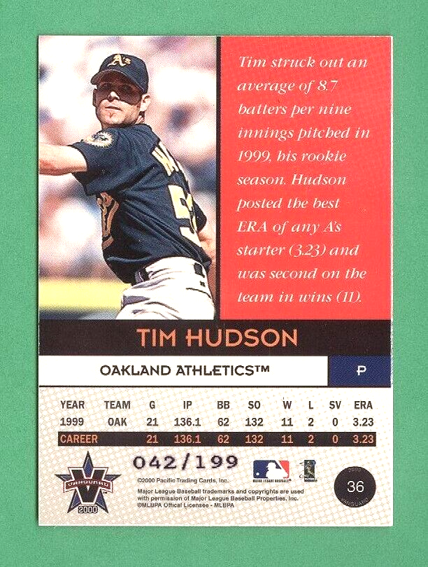 2000 PACIFIC VANGUARD Tim Hudson SP HOLO-GOLD PARALLEL CHASE CARD #36 # ...