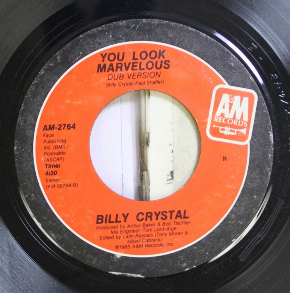 Soundtrack 45 Billy Crystal - You Look Marvelous / You Look Marvelous ...