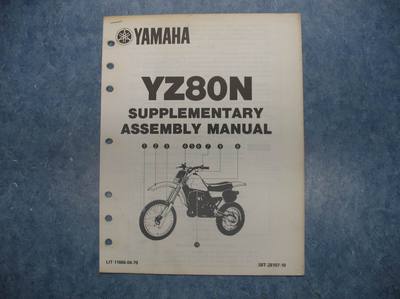 YAMAHA 1984 1985 YZ80N SUPPLEMENTARY ASSEMBLY MANUAL YZ80 N YZ 80 N 84 ...