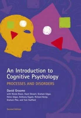 An Introduction to Cognitive Psycholo..., Groome, David 9781841695440 ...