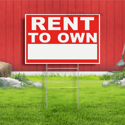 Rent to Own Yard Sign 24"x18" Waterproof Plastic Indoor Outdoor | eBay
