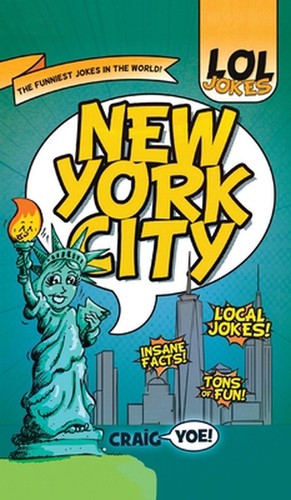 Lol Jokes: New York City by MR Craig Yoe Hardcover Book 9781540247162 ...