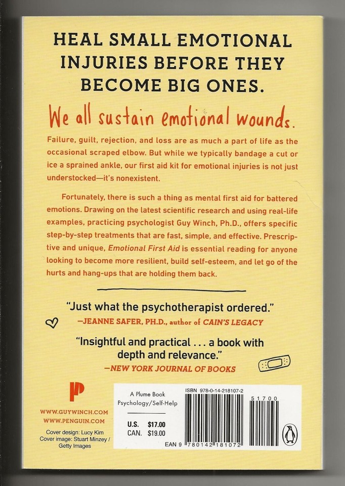 Emotional First Aid: Healing Rejection, Guilt, Failure, & Other ...