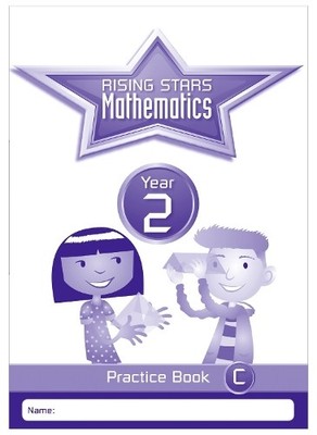 Paul Broadbent Rising Stars Mathematics Year 2 Practice Book C ...