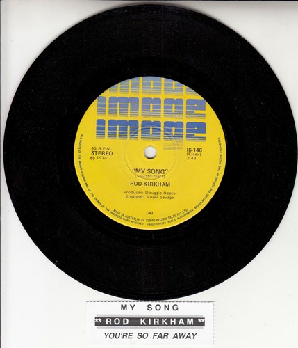 ROD KIRKHAM My Song 7" 45 rpm vinyl record BRAND NEW + juke box title ...