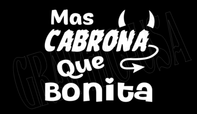 MAS CABRONA QUE BONITA STICKER DECAL CALCOMANIA DE VINILO BLANCO 6".😊 ...