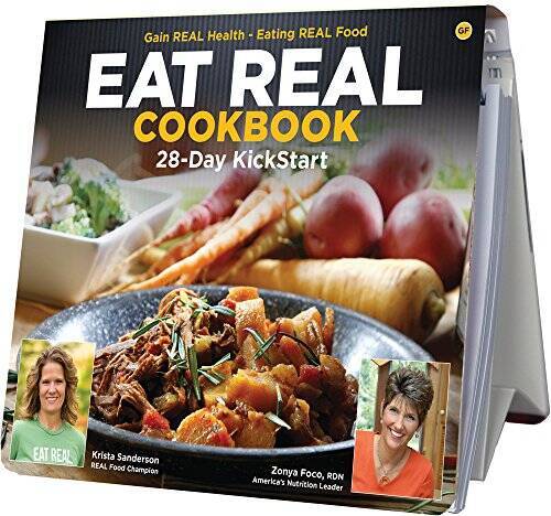 Eat Real Cookbook - Spiral-bound By Zonya Foco, RDN - GOOD ...