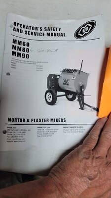 MBW MM60 MM80 MM90 MORTAR & PLASTER MIXER OPERATOR'S SAFETY & SERVICE ...