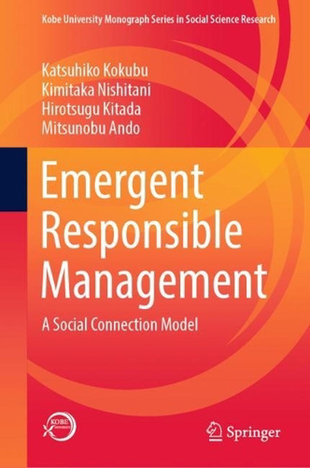 Emergent Responsible Management: A Social Connection Model by Katsuhiko ...