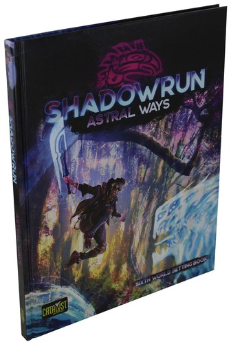 Shadowrun: Astral Ways (Sixth World Setting Book) 9781638611141 | eBay