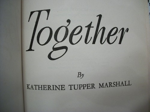 Together (Katherine Tupper Marshall, 1947 Hardcover) | eBay