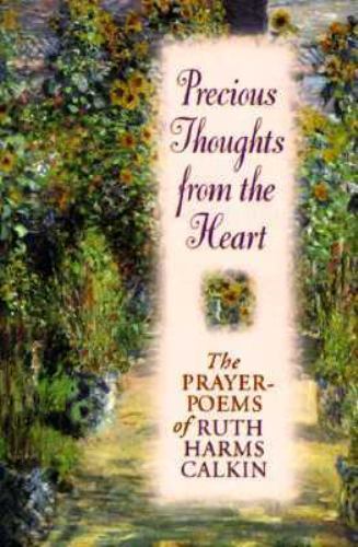 Precious Thoughts from the Heart: Inspirational Prayer Poems ...