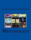 Multiplicity: The Journey by Culverhouse New 9781530685271 Fast Free ...