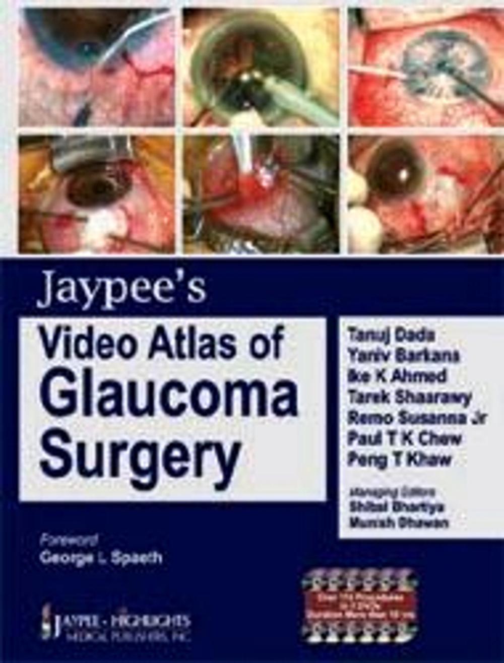 Jaypee's Video Atlas of Glaucoma Surgery by Tanuj Dada (2010, Prepack ...