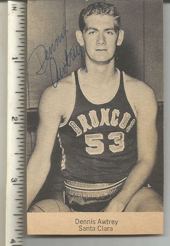 Dennis Awtrey Santa Clara Signed/Autographed 2x4 B/W Magazine Photo ...