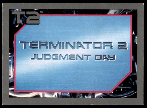 1991 Impel Terminator 2 #138 Terminator 2 Title Card | eBay