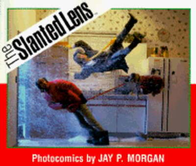 The Slanted Lens by Jay P Morgan: Used 9781575440347| eBay
