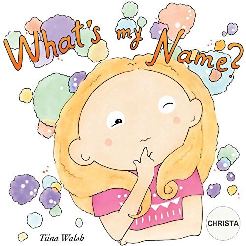 What's my name? CHRISTA by Walsh, Virta New 9781986676847 Fast Free ...