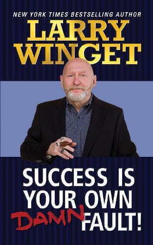 Larry Winget Success is Your Own Damn Fault (Poche) 9781722502294 | eBay