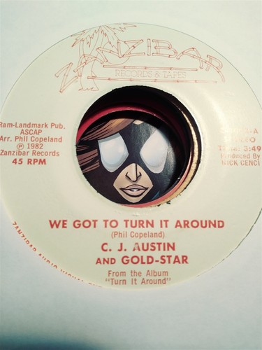 CJ Austin and Gold Star, We Got To Turn It Around ~ HTF 1982 Zanzibar ...